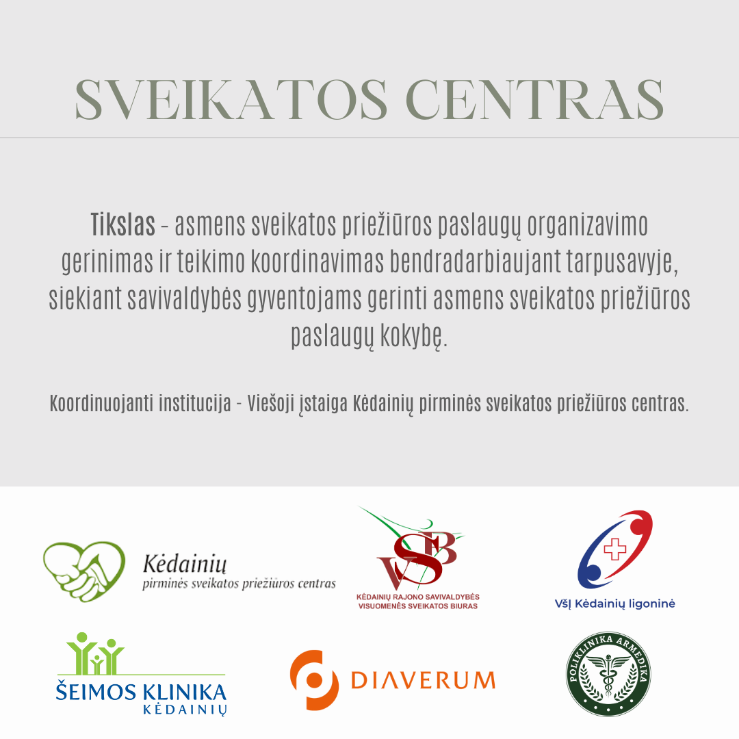 Sveikatos centras – Kėdainių ligoninė